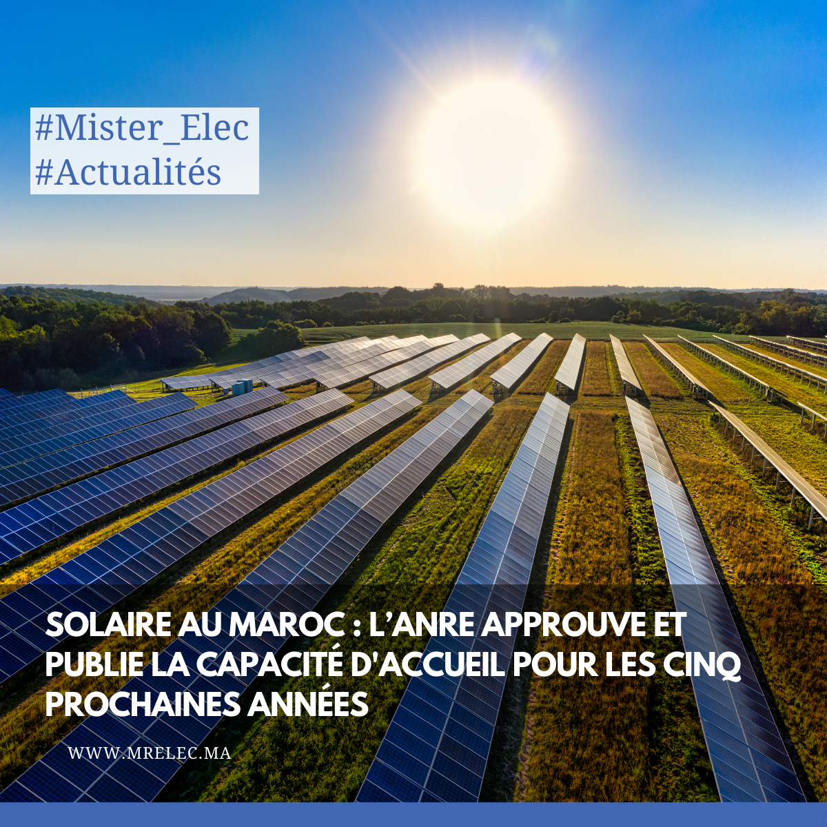 L’ANRE approuve et publie la capacité d'accueil pour les cinq prochain