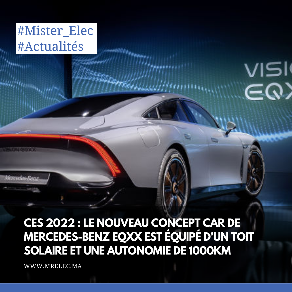 Le nouveau concept car de Mercedes-Benz EQXX est équipé d'un toit sola